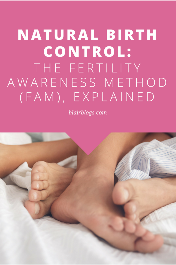 Natural Birth Control: The Fertility Awareness Method, Explained ...